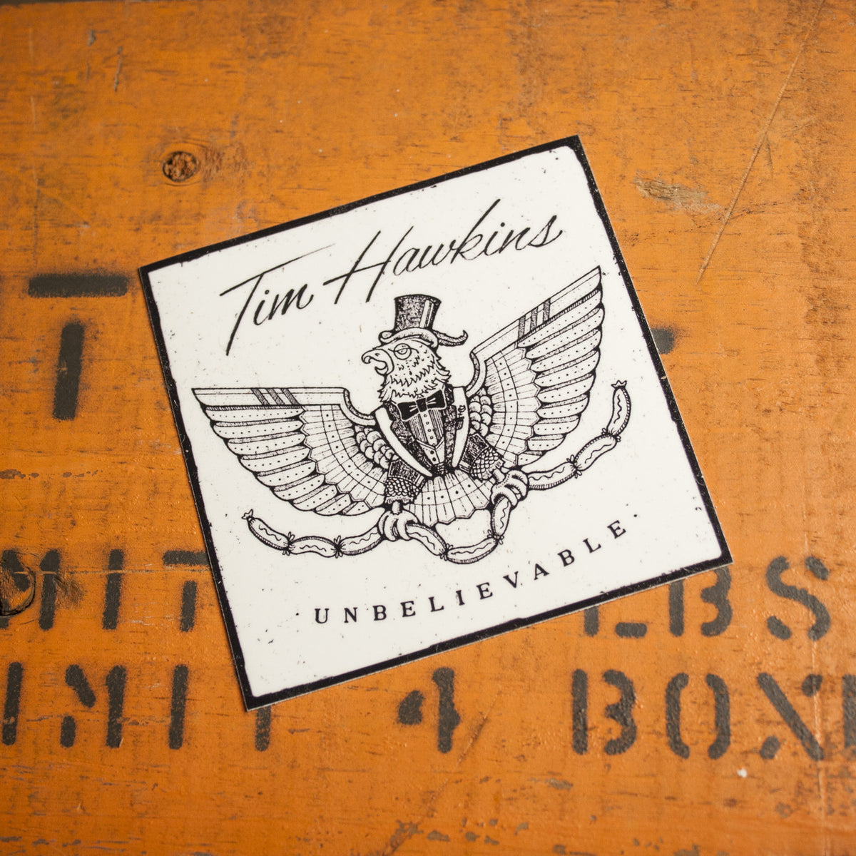Unbelievable Sticker – Tim Hawkins